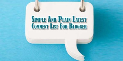 Simple And Plain Latest Comment List For Blogger - EXEIdeas – Let's ...