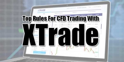 Top Rules For CFD Trading With XTrade - EXEIdeas – Let's Your Mind Rock