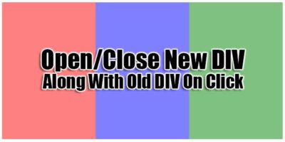 Open/Close New DIV Along With Old DIV On Click - EXEIdeas – Let's Your ...