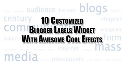 10 Customized Blogger Labels Widget With Awesome Cool Effects ...