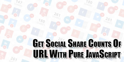 Get Social Share Counts Of URL With Pure JavaScript - EXEIdeas – Let's ...