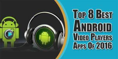 Top 8 Best Android Video Players Apps Of 2016 - EXEIdeas – Let's Your ...