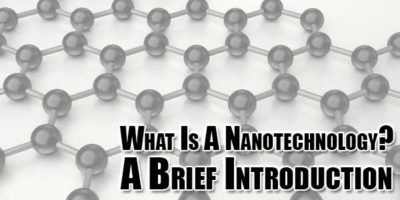 What Is A Nanotechnology? A Brief Introduction - EXEIdeas – Let's Your ...