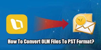 How To Convert OLM Files To PST Format? - EXEIdeas – Let's Your Mind Rock