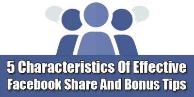 5 Characteristics Of Effective Facebook Share And Bonus Tips - EXEIdeas ...