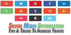 9 Social Media Optimization Tips & Tricks To Increase Traffic ...