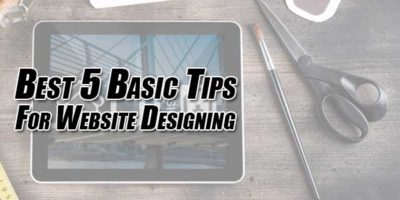 Best 5 Basic Tips For Website Designing - EXEIdeas – Let's Your Mind Rock