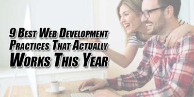 9 Best Web Development Practices That Actually Works This Year ...