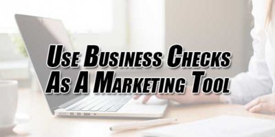 How To Use Business Checks As A Marketing Tool? - EXEIdeas – Let's Your ...
