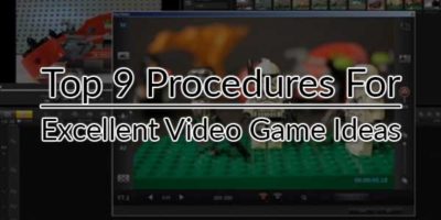 Top 9 Procedures For Excellent Video Game Ideas - EXEIdeas – Let's Your ...