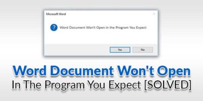 Word Document Won’t Open In The Program You Expect [SOLVED] - EXEIdeas ...
