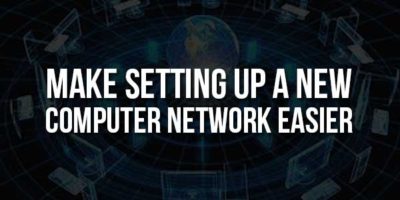 How To Make Setting Up A New Computer Network Easier? - EXEIdeas – Let ...