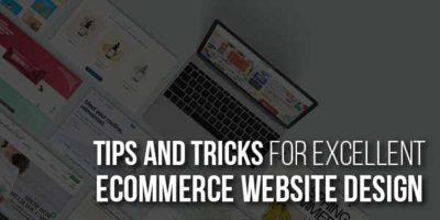 Top 15 Tips And Tricks For Excellent Ecommerce Website Design ...