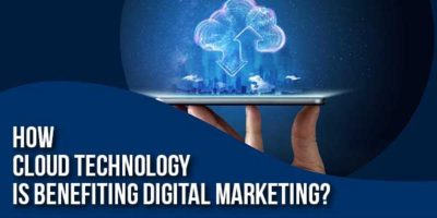 How Cloud Technology Is Benefiting Digital Marketing? - EXEIdeas – Let ...