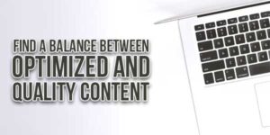 How To Find A Balance Between Optimized And Quality Content? - EXEIdeas ...