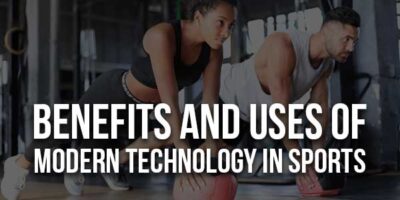 10 Benefits And Uses Of Modern Technology In Sports - EXEIdeas – Let's ...