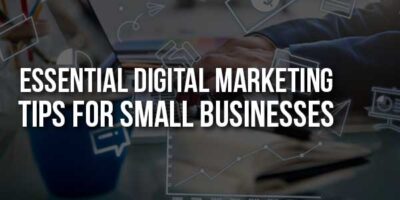 12 Essential Digital Marketing Tips For Small Businesses - EXEIdeas ...