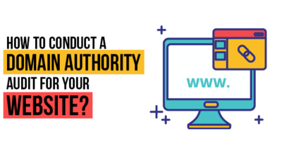 How To Conduct A Domain Authority Audit For Your Website? - EXEIdeas – Let's Your Mind Rock
