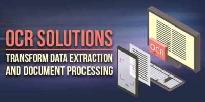 OCR Solutions: Transform Data Extraction And Document Processing - EXEIdeas – Let's Your Mind Rock