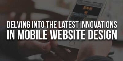 Delving Into The Latest Innovations In Mobile Website Design - EXEIdeas ...