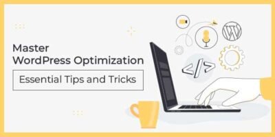 Master WordPress Optimization: Essential Tips And Tricks - EXEIdeas ...