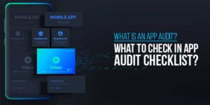 What Is An App Audit? What To Check In App Audit Checklist? - EXEIdeas ...